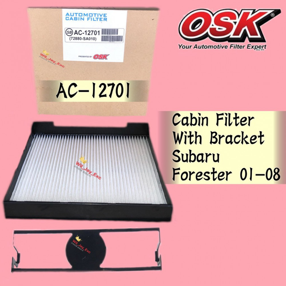OSK CABIN FILTER AC-12701 WITH BRACKET SUBARU FORESTER 2001-2008 ...